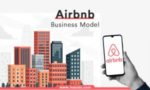 Airbnb's Business Model (Case Study) - Maxaix
